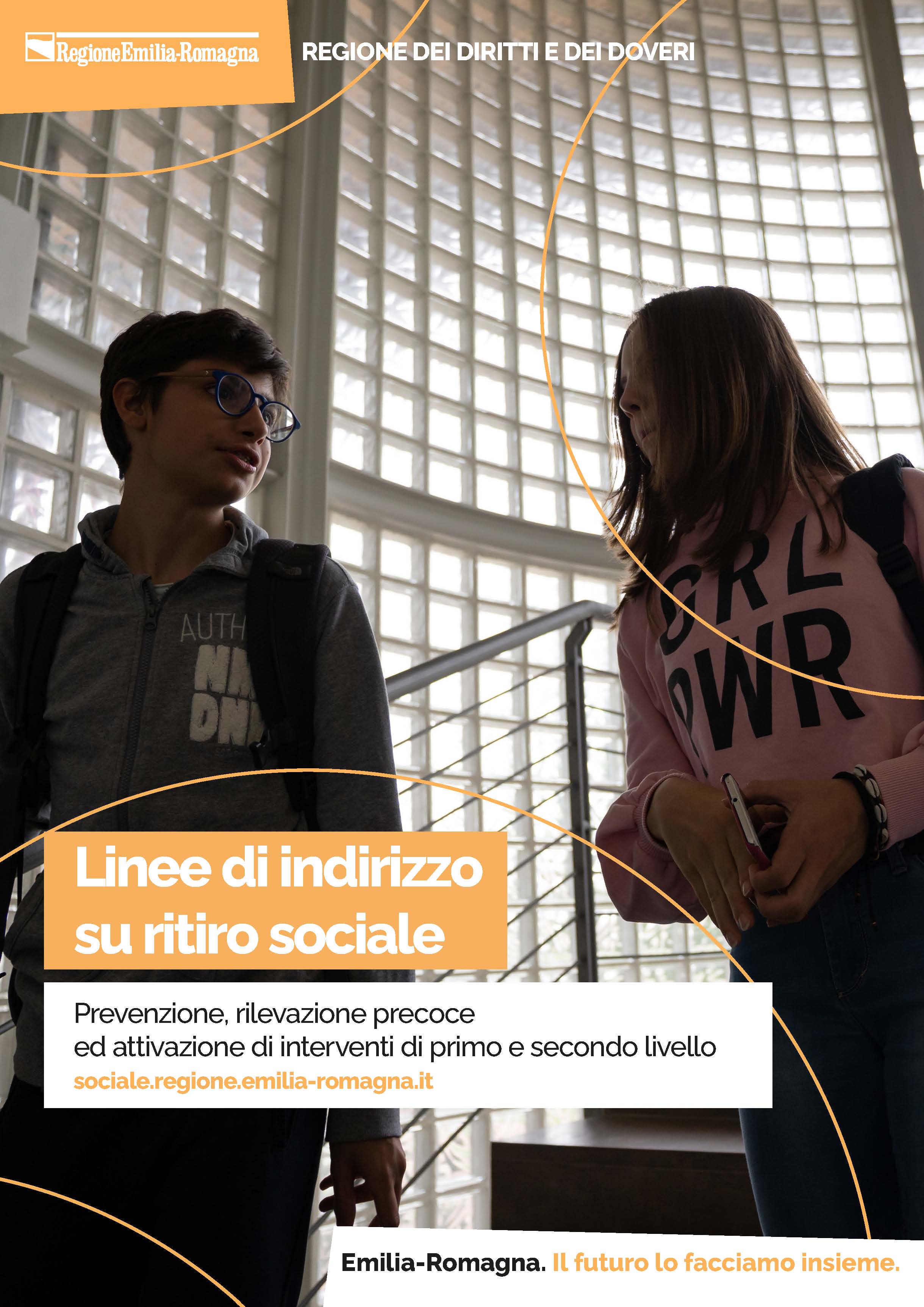 Linee di indirizzo su ritiro sociale. Prevenzione, rilevazione precoce ed attivazione di ...